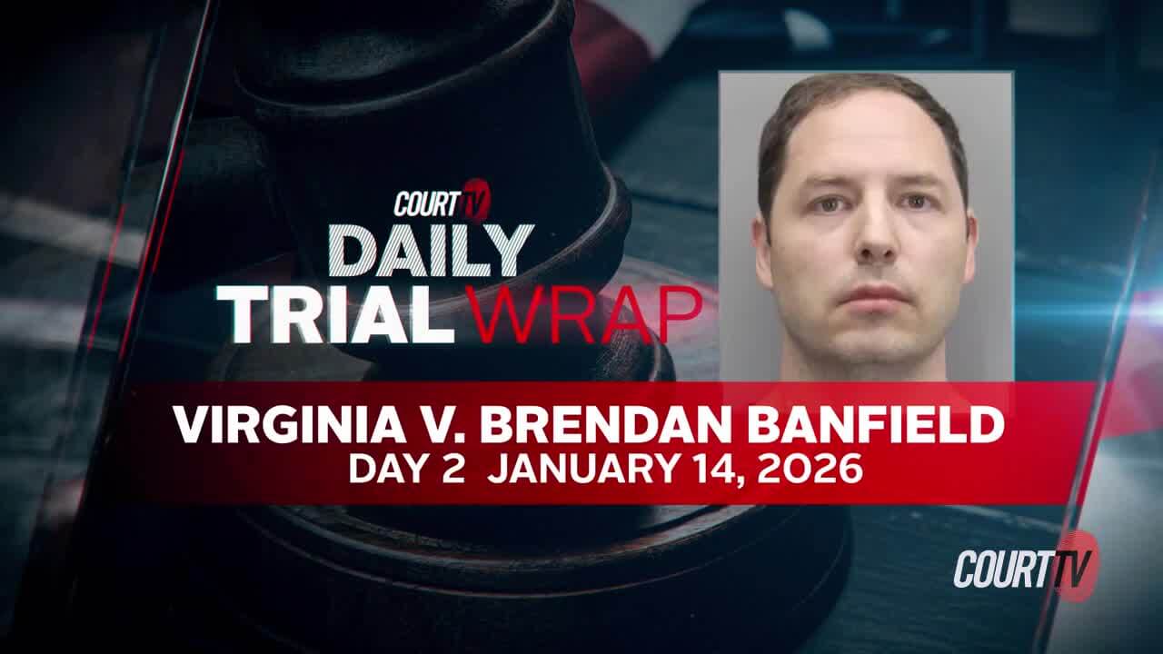 VA v. Brendan Banfield: Key moments from day 2