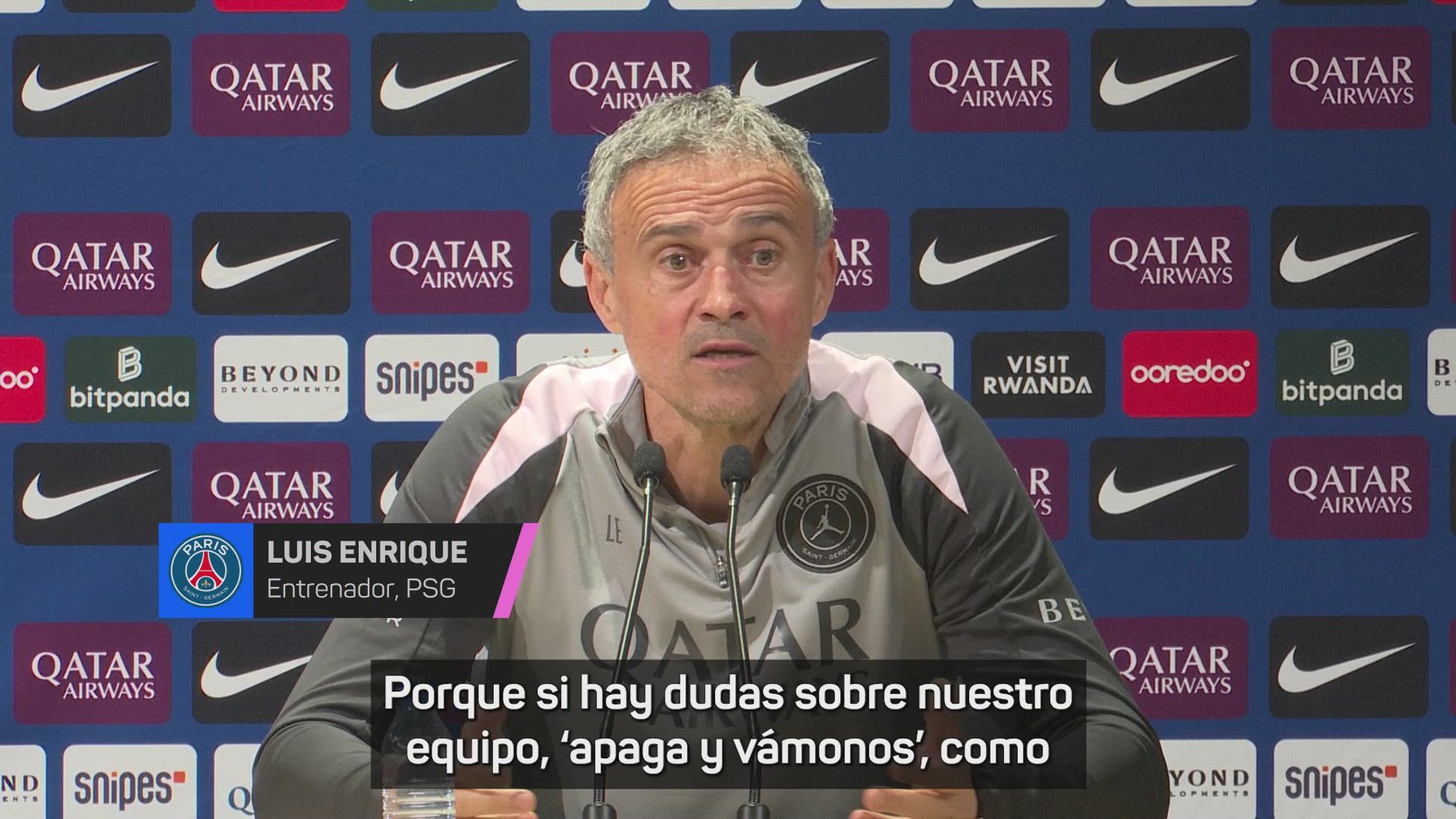 Luis Enrique: "Si hay dudas sobre nuestro equipo, apaga y vámonos"