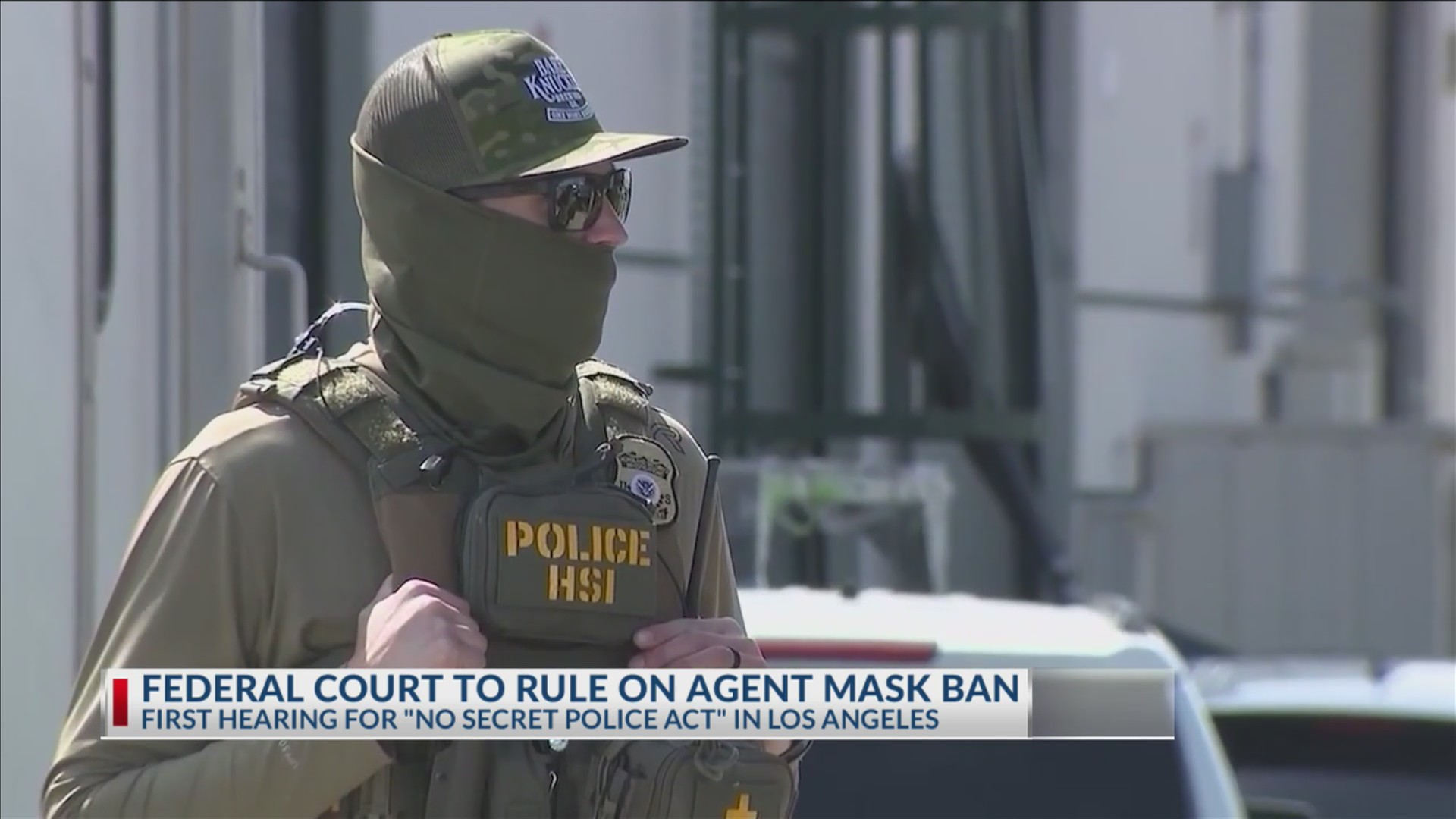 Hearing held over California law banning federal officers from wearing ...