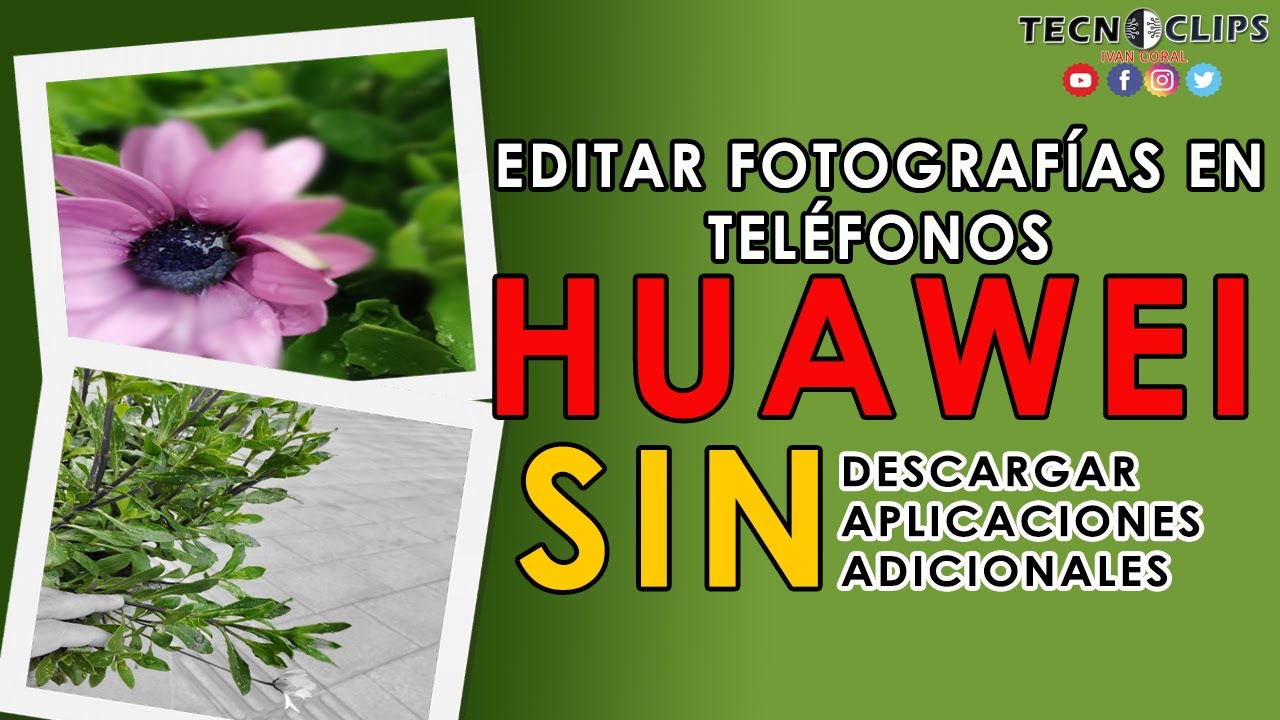 Huawei | Editor de fotografías en teléfonos Huawei