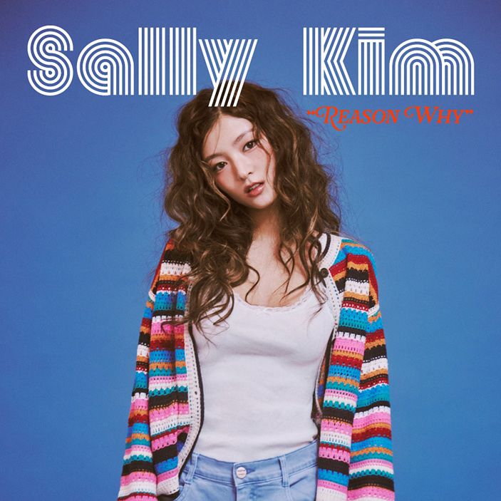Sally Kim, 첫 싱글 “Reason Why” 공개