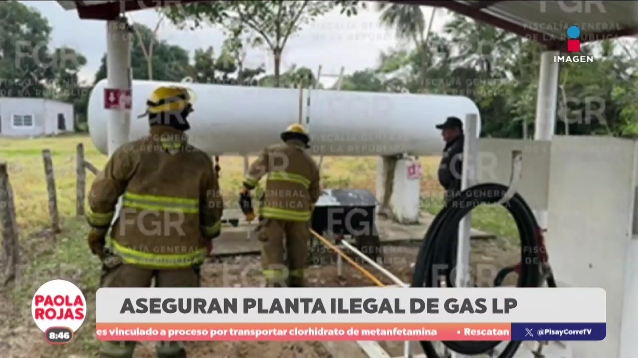 Asegura FGR planta clandestina de gas en Tabasco | DPC con Paola Rojas