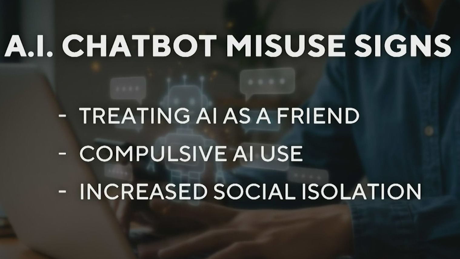 Researchers warn problematic AI chatbot use could pose growing mental ...