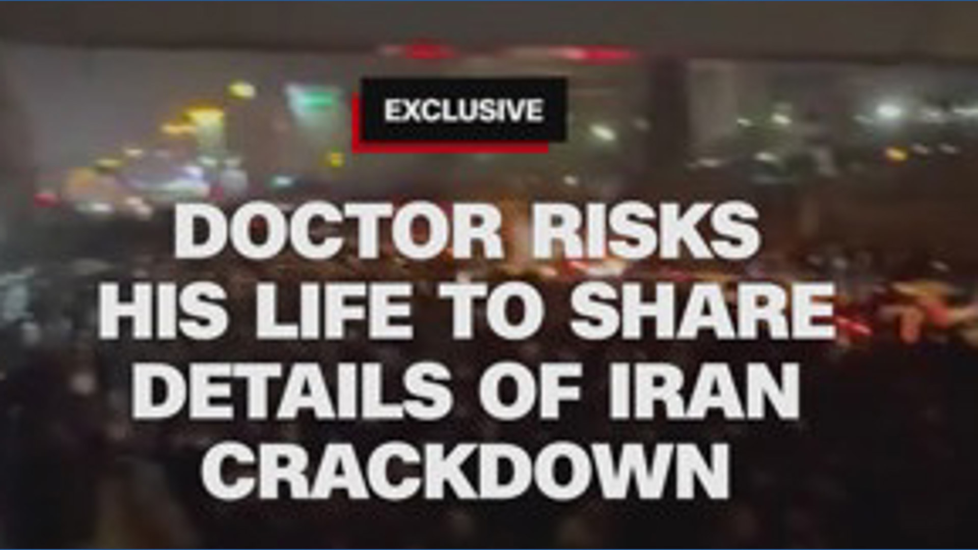 Doctor describes brutal crackdown in Iran