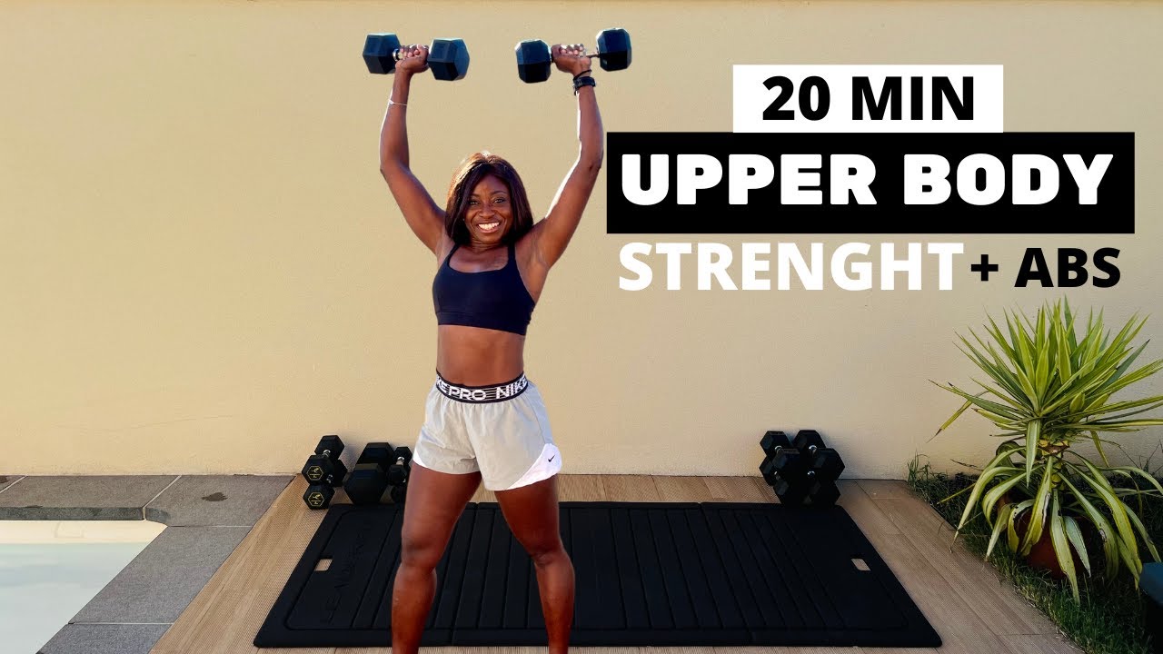 20 min upper body strength workout with dumbbells