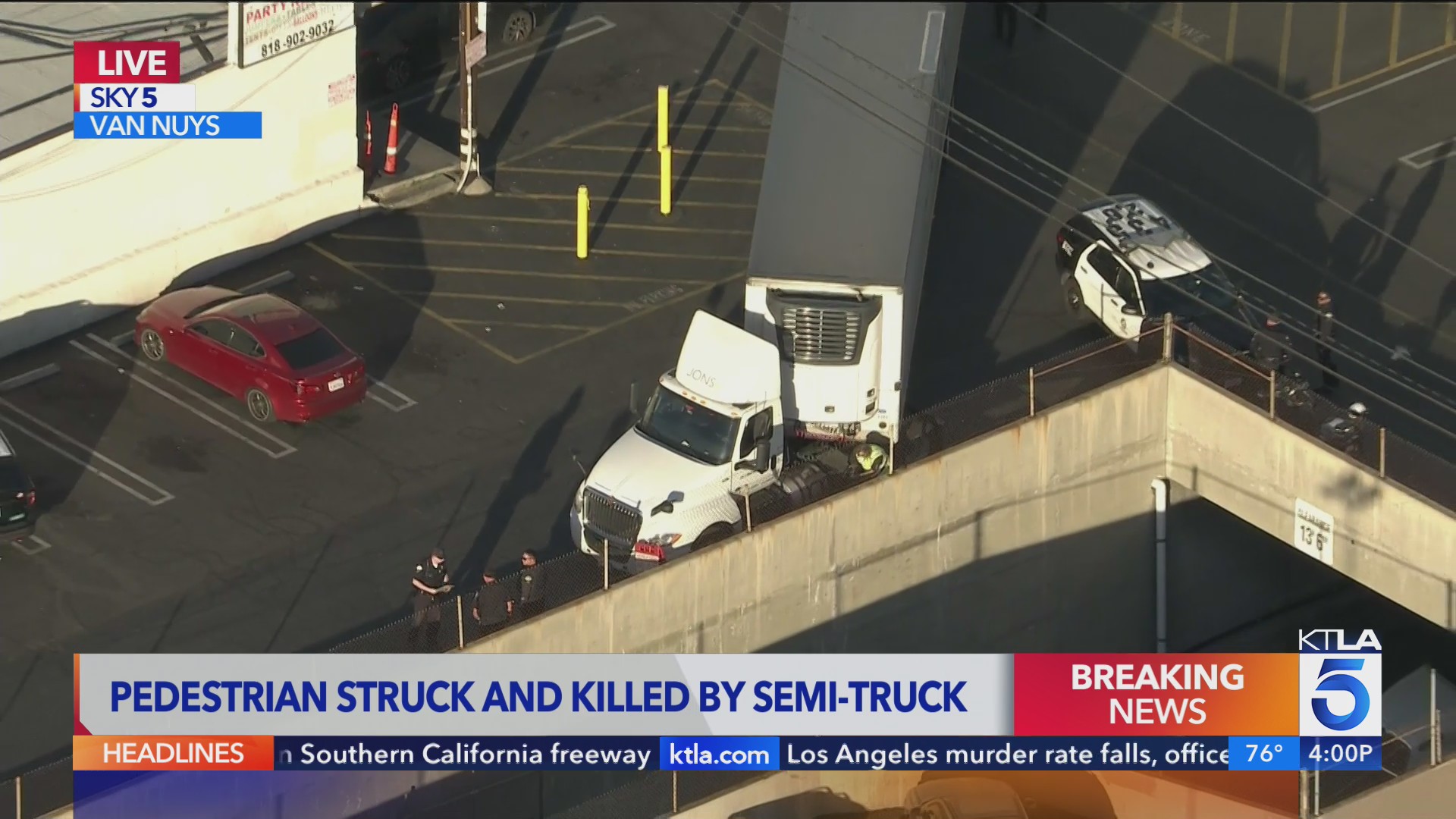Pedestrian struck and killed by semi-truck in Van Nuys
