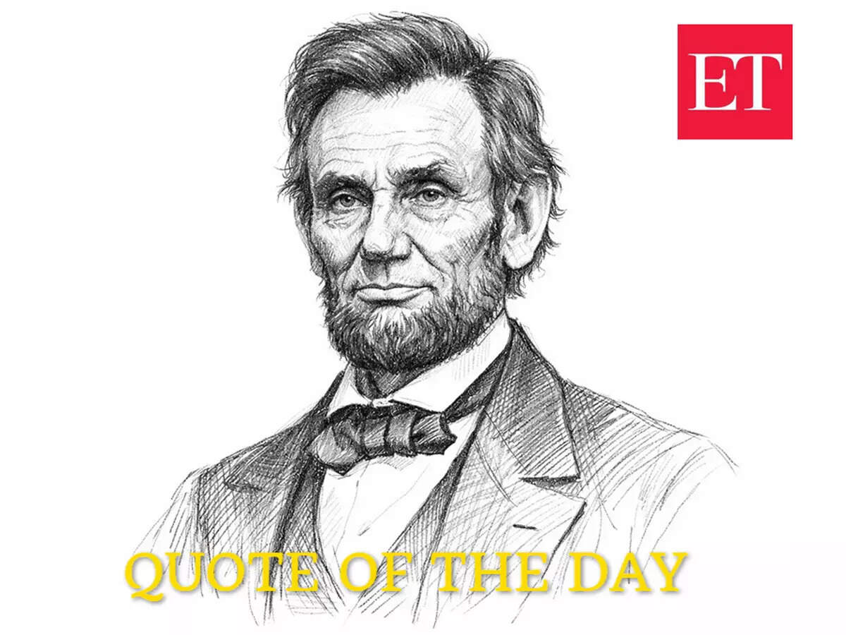 Quote of the day by Abraham Lincoln: 'My dream is of a place and a time ...