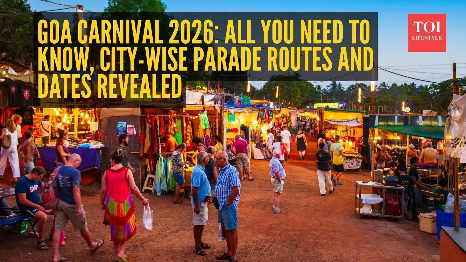 Goa Carnival 2026: All you need to know, city-wise parade routes and ...