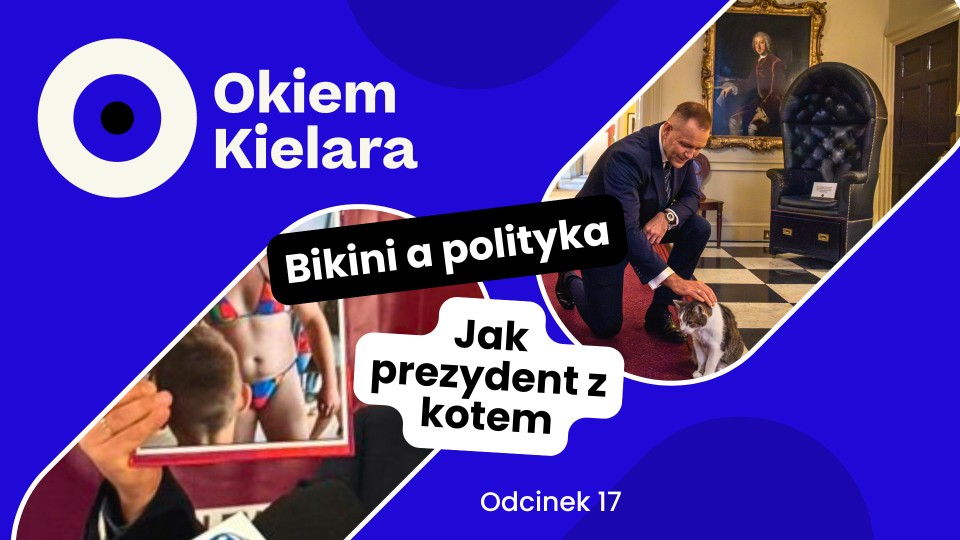 Politycy w bikini, problemy z wyborami, prezydent spotyka kota