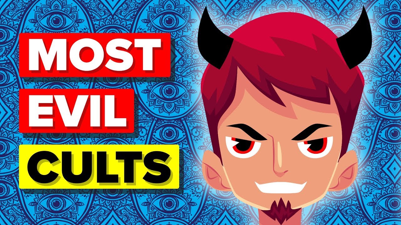 The Most Evil Cults in the History of Mankind