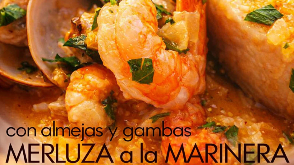 Merluza a la marinera en salsa | con almejas y langostinos
