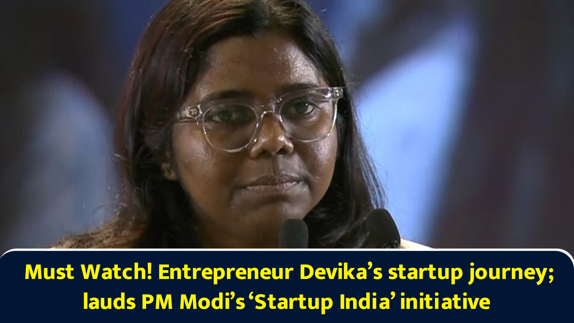 Must Watch Entrepreneur Devika S Startup Journey Lauds Pm Modi S