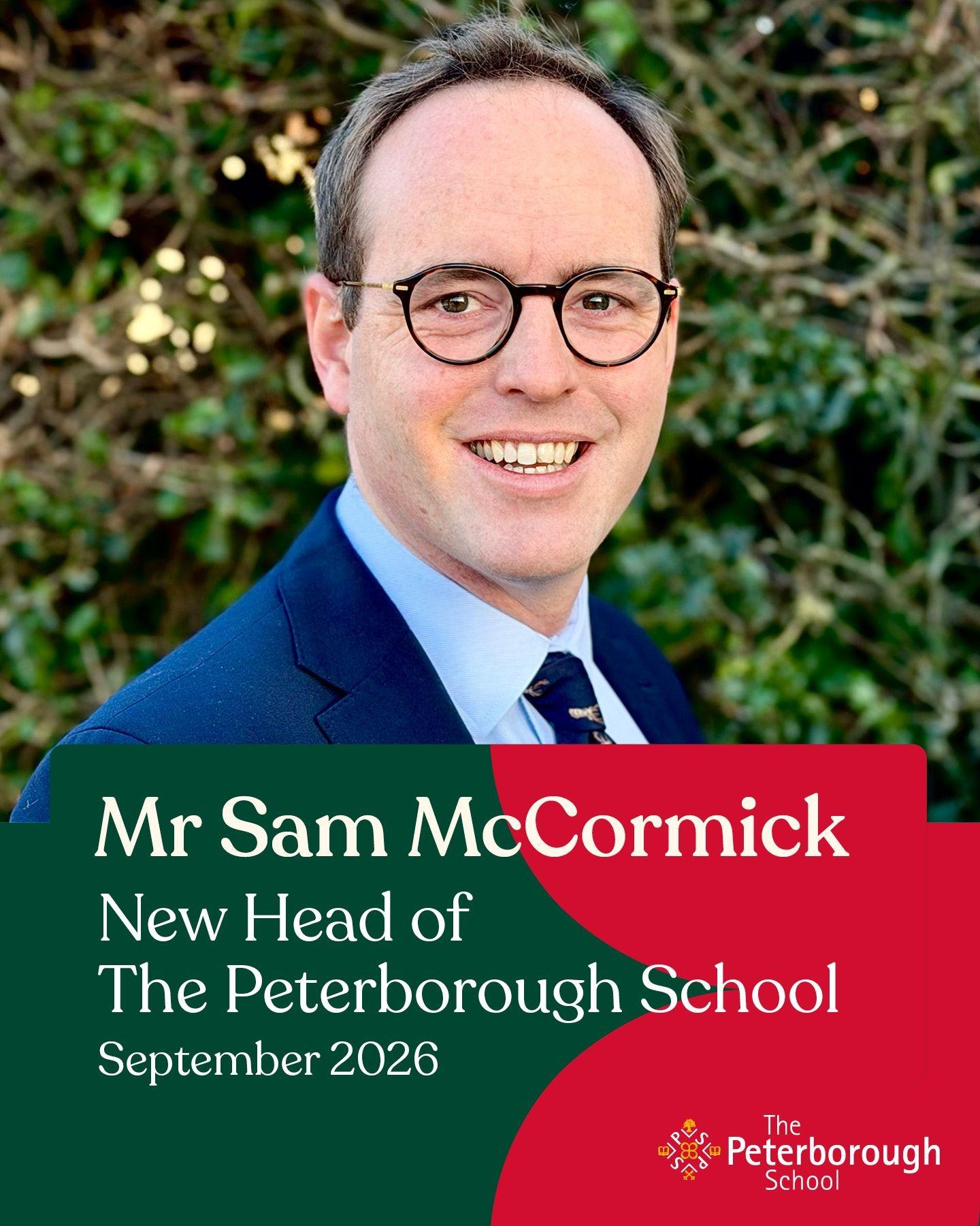 The Peterborough School has announced the appointment of Sam McCormick ...