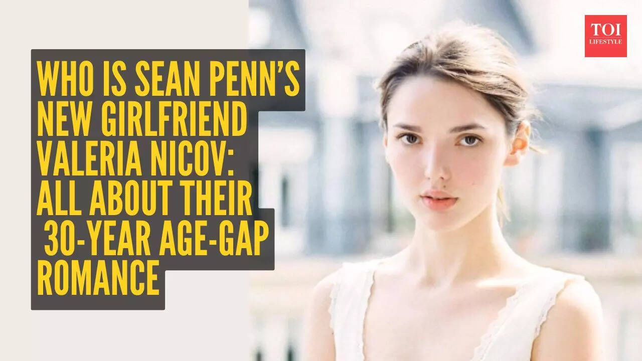 Sean Penn’s 30-year age-gap romance with Valeria Nicov: Who is she?