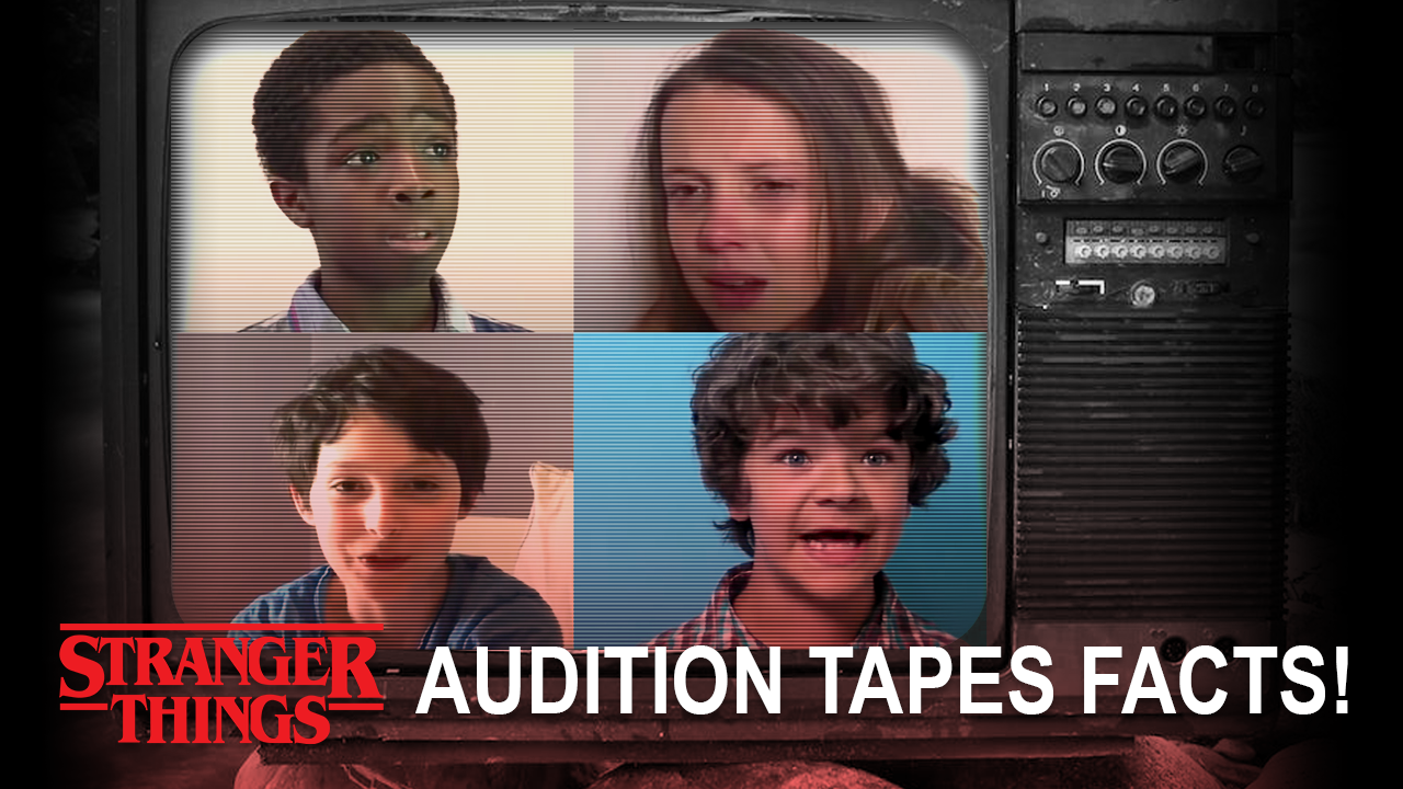 Stranger Things audition tapes: Secrets you didn’t know