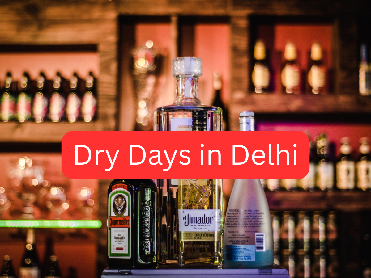 Delhi dry day alert: Excise dept announces 5 no-liquor days between ...