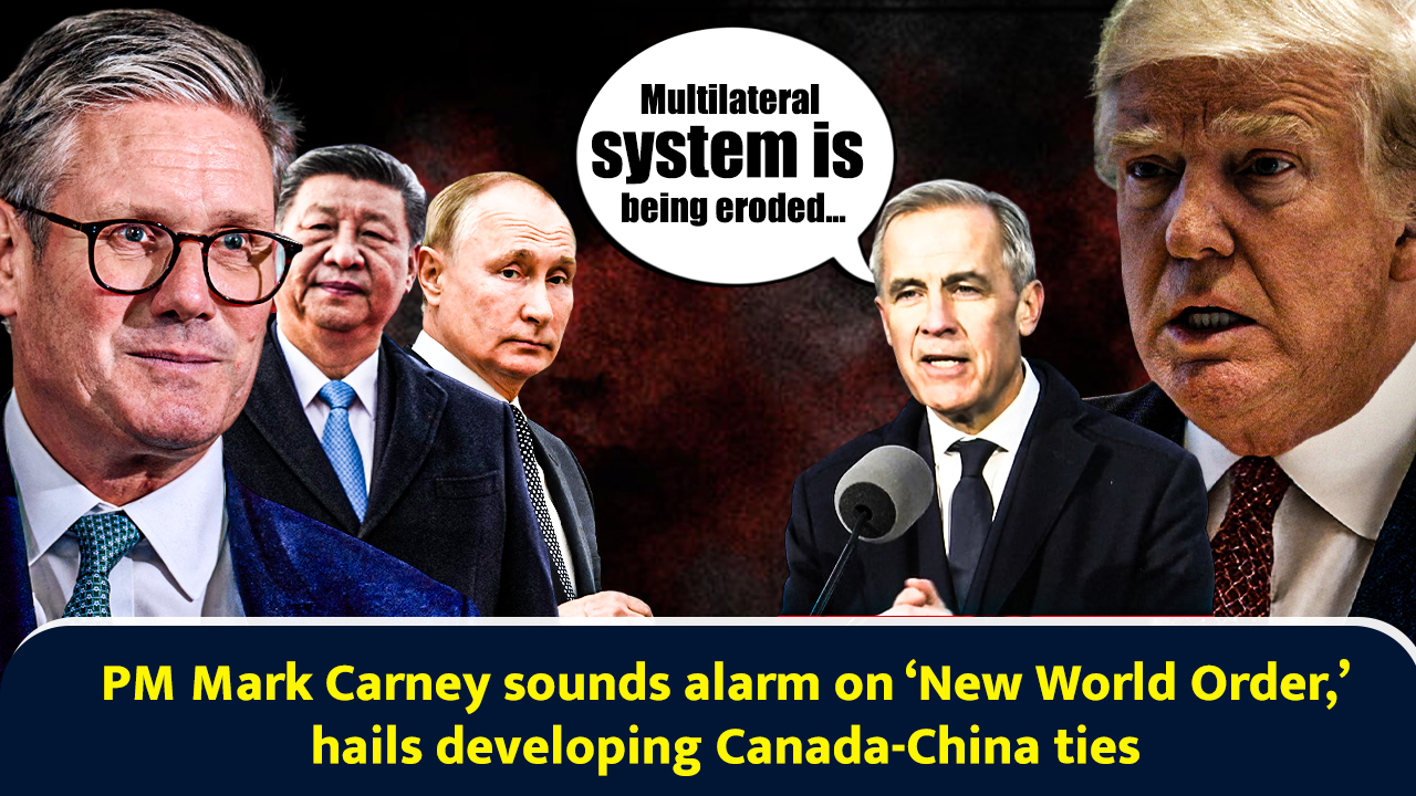 PM Mark Carney sounds alarm on ‘new world order,’ hails developing ...