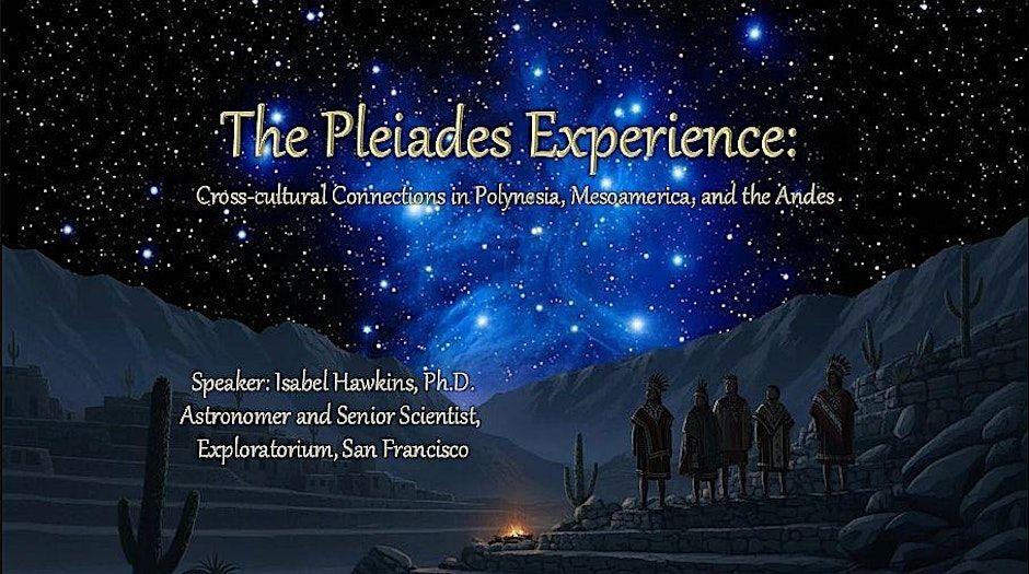 The Pleiades experience