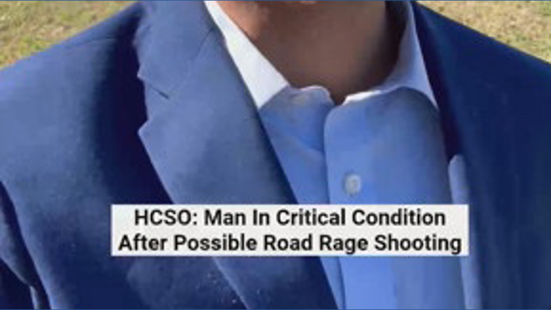 HCSO: Man in critical condition after possible road rage shooting