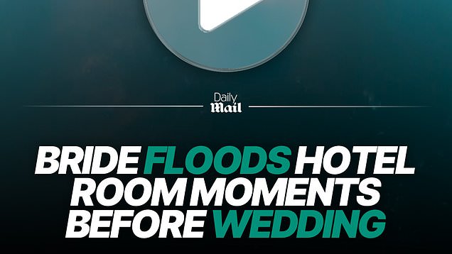 Bride accidentally floods hotel room an hour before wedding