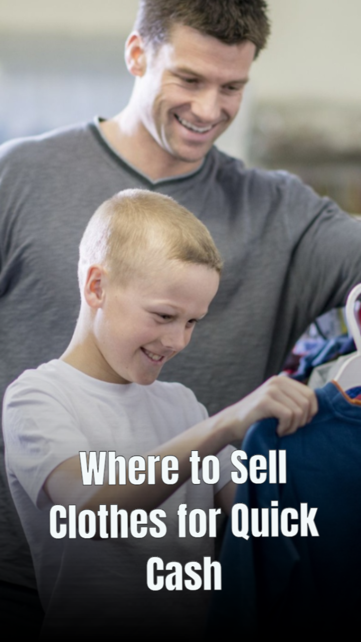 Where to sell clothes for quick cash