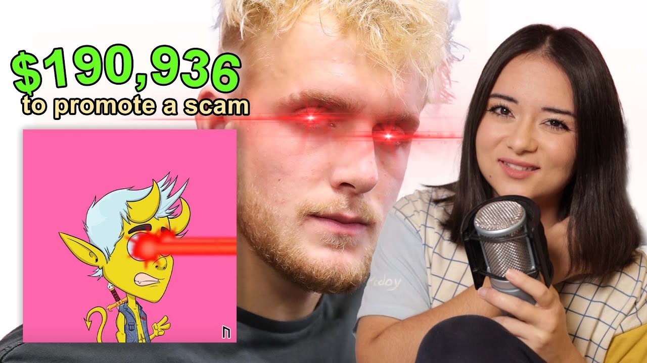 NFTs explained & Jake Paul scamming people again