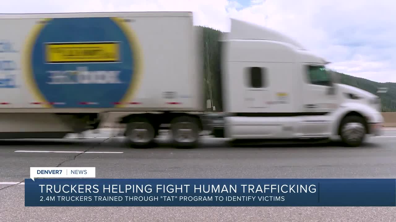 Denver7 highlights how truck drivers play a role in combating human ...