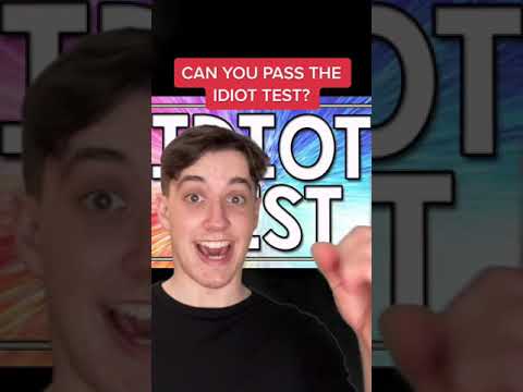 Can you solve questions on the so-called idiot test?