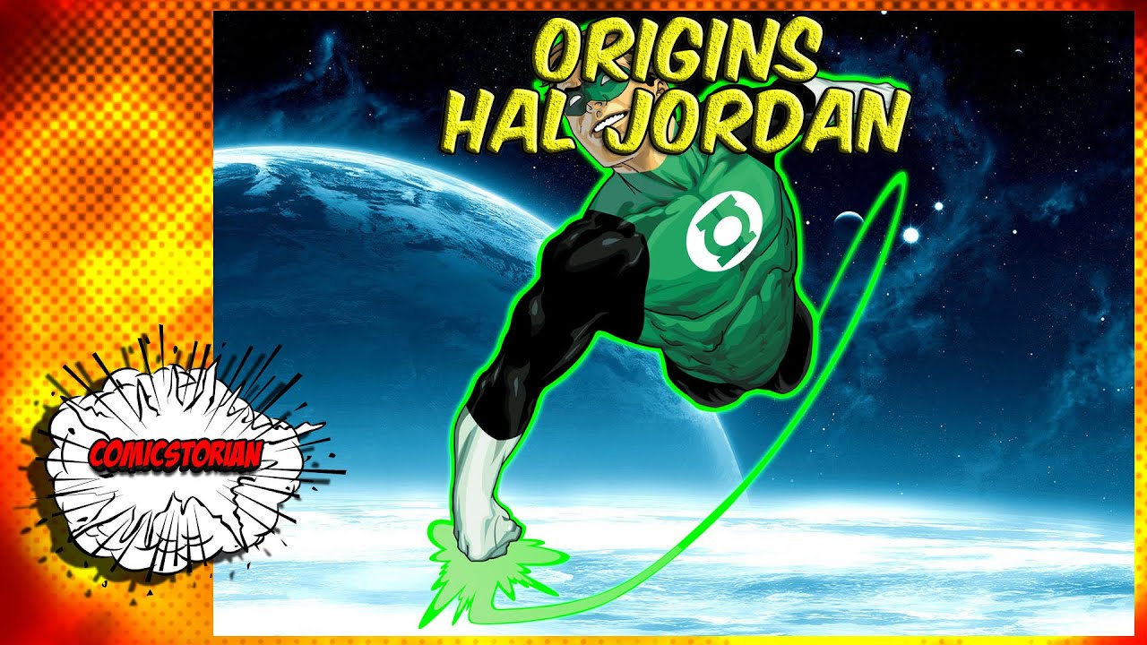Hal Jordan Green Lantern origin story fully explained