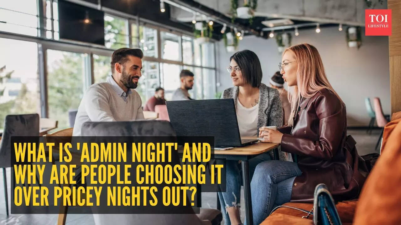 New hangout trend: What is 'admin night' and why are people choosing it ...