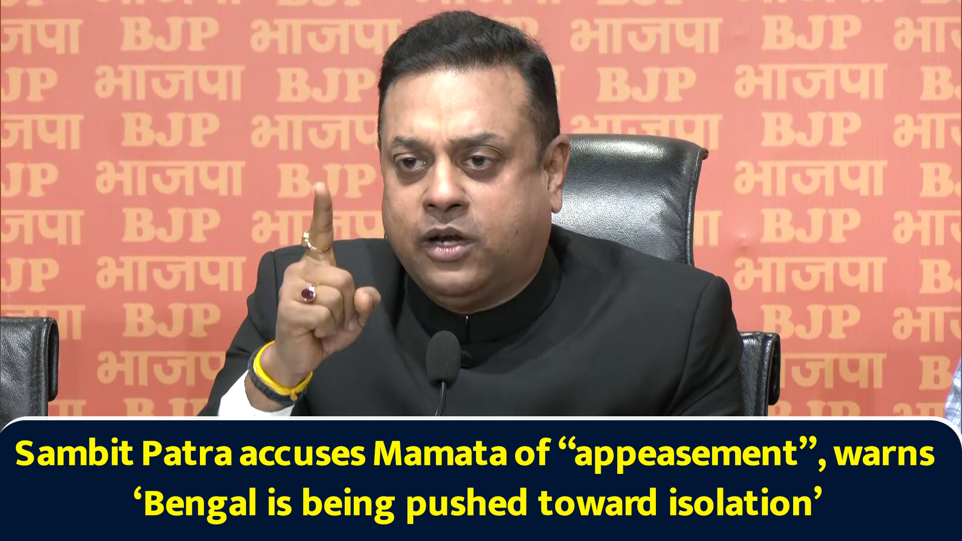 Sambit Patra accuses Mamata of appeasement, warns Bengal is being ...