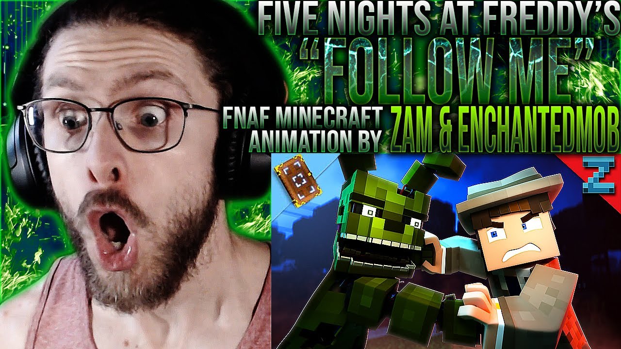 Vapor reacts #1196 | FNAF Minecraft music video Follow Me by ...
