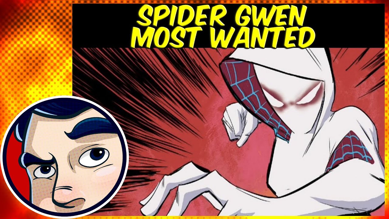Spider-Gwen Ghost-Spider Most Wanted full story