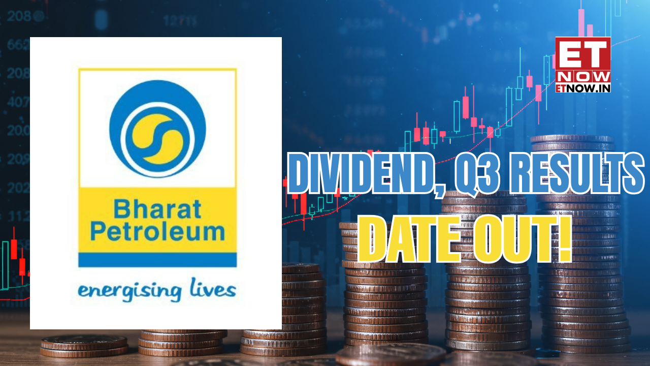 BPCL dividend 2026 date out: 2nd interim dividend in Q3 results, board ...