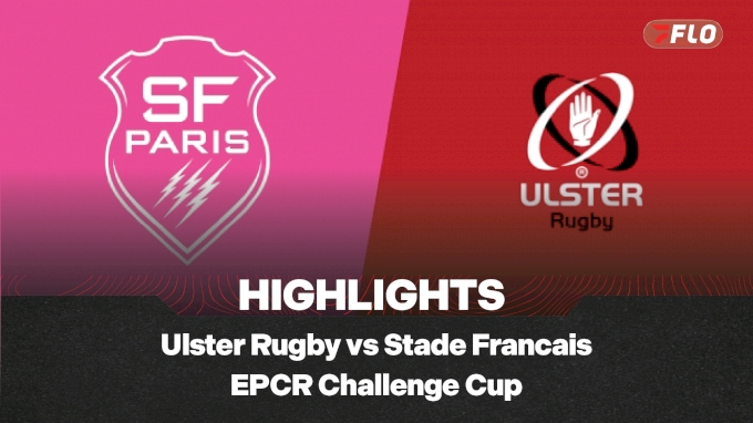 Ulster Rugby vs Stade Francais Paris highlights | EPCR Challenge Cup ...