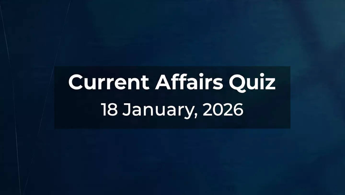 GK quiz today, 18 January, 2026; latest current affairs questions & answers