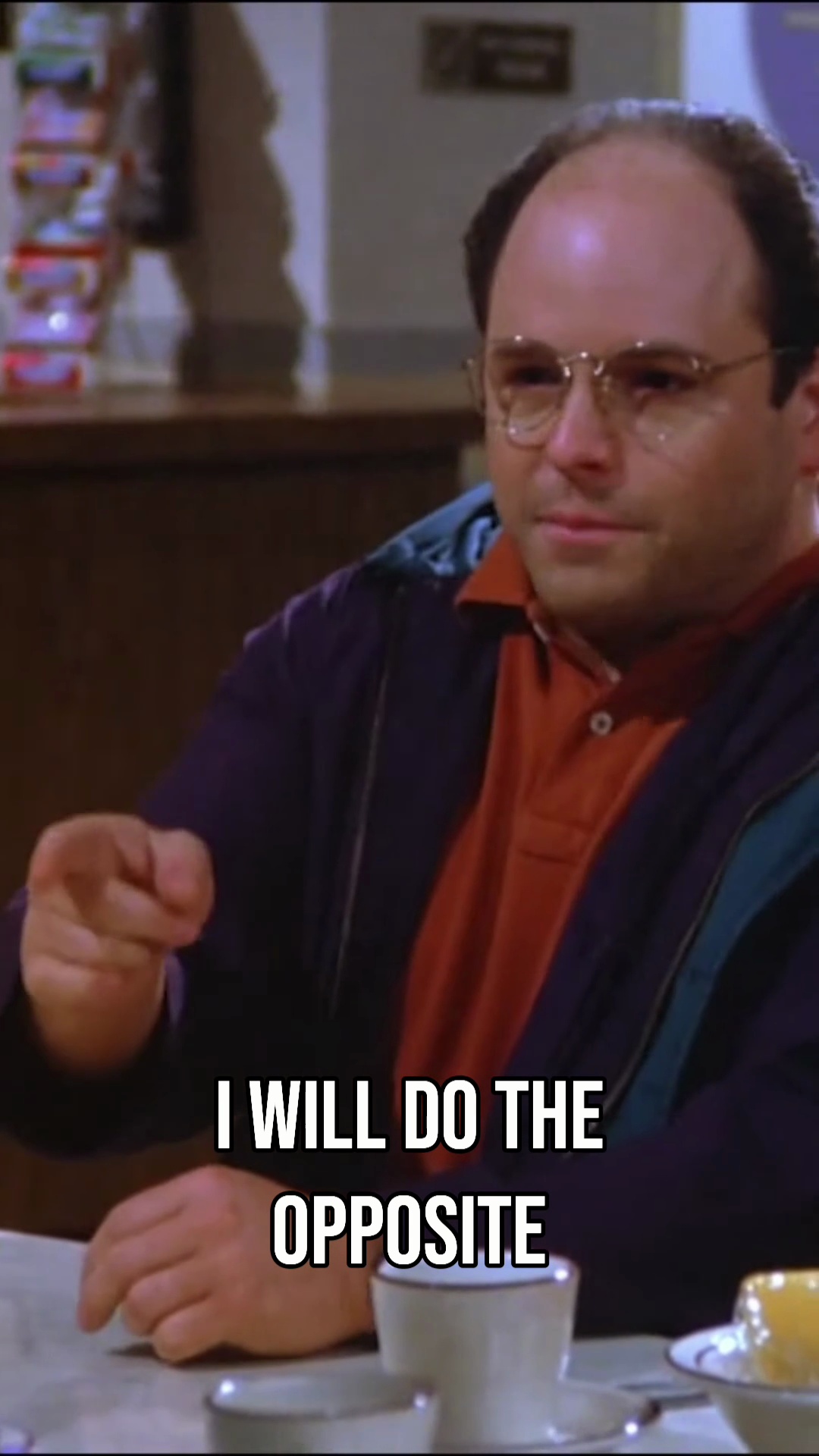 When George commits to the opposite on Seinfeld