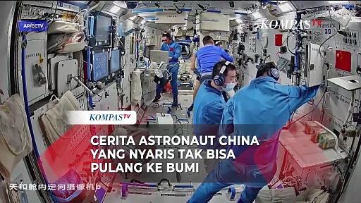 Cerita astronaut China nyaris tak bisa pulang ke Bumi