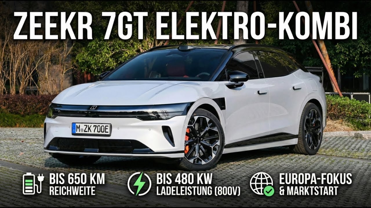 2026 Zeekr 7GT Elektro-Kombi: Reichweite, Ladeleistung, Marktstart
