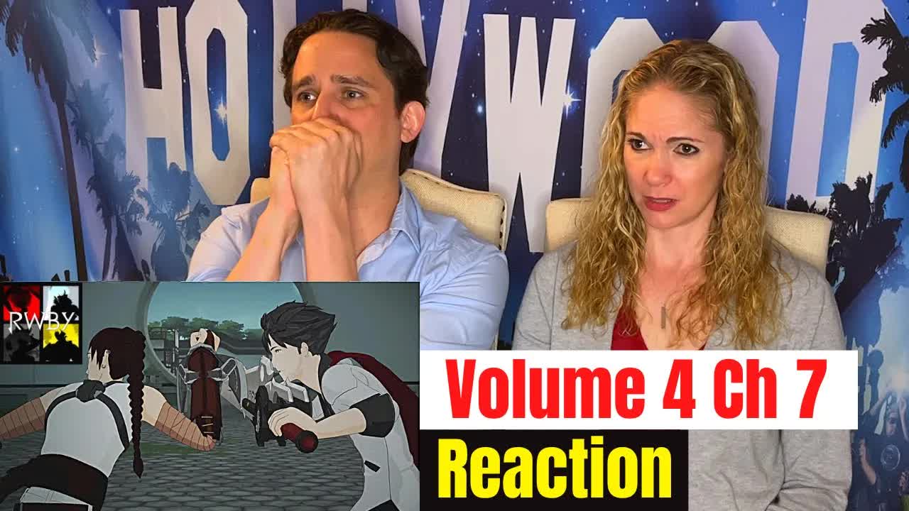 RWBY volume 4 episode 7 reaction