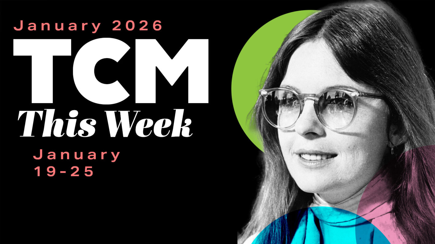 TCM highlights: January 19-25 & full January 2026 calendar