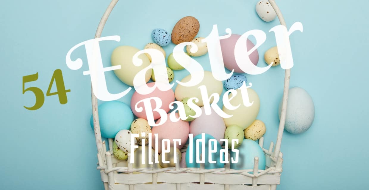 Fun Easter basket ideas for kids (Easter basket fillers)