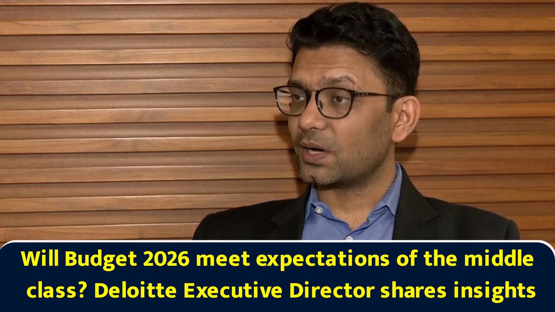Will Budget 2026 meet expectations of the middle class? Deloitte ...