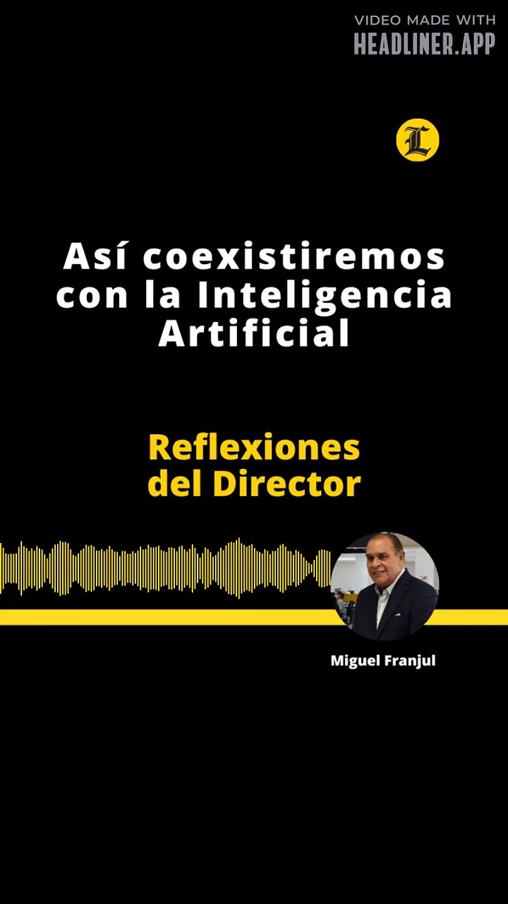 Reflexiones del director | Así coexistiremos con la inteligencia artificial