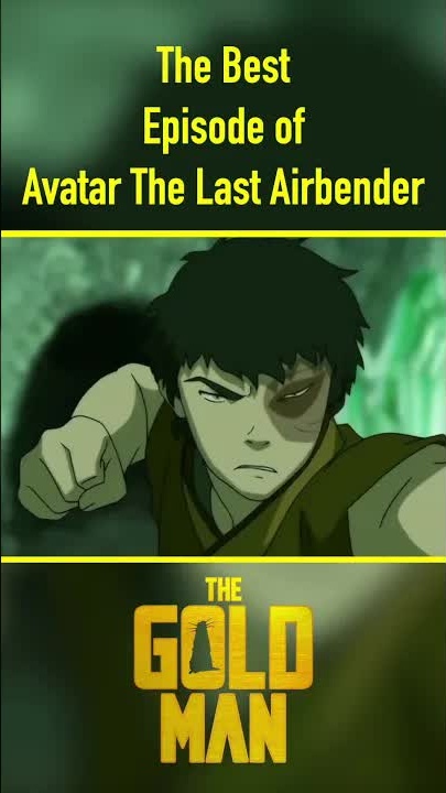 The best episode of Avatar: The Last Airbender #shorts