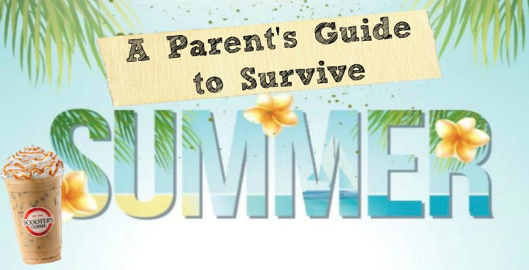 13 tips for surviving summer break (survival guide)