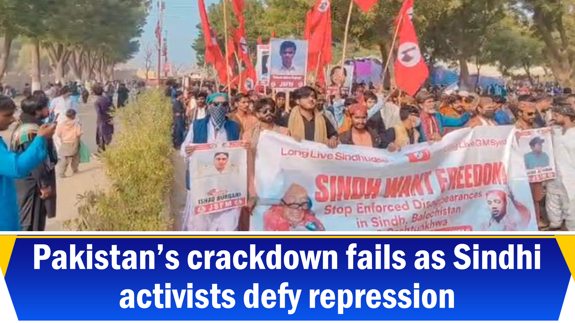 Pakistan’s crackdown fails as Sindhi activists defy repression