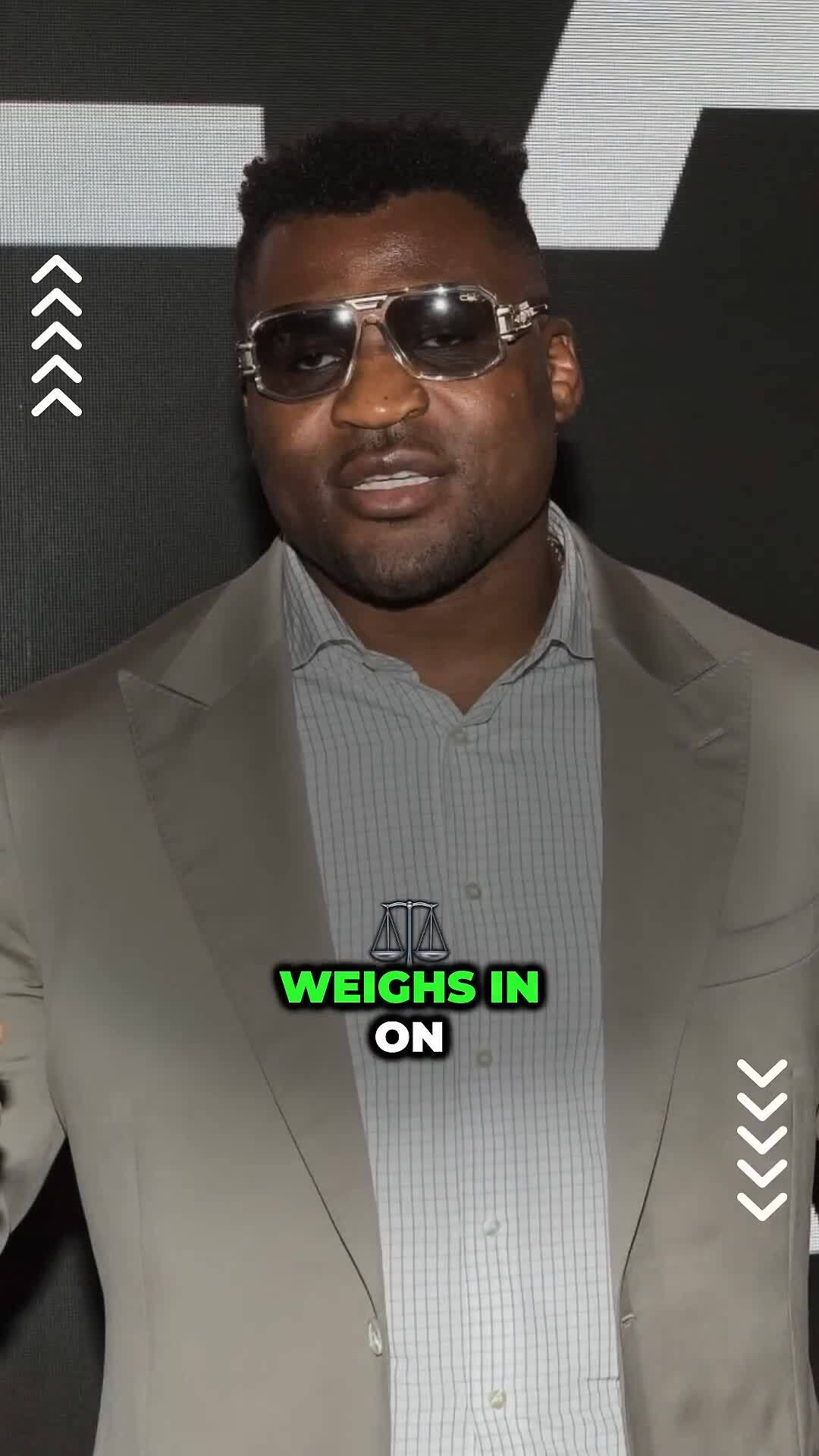 Francis Ngannou's take on the heavyweight chaos