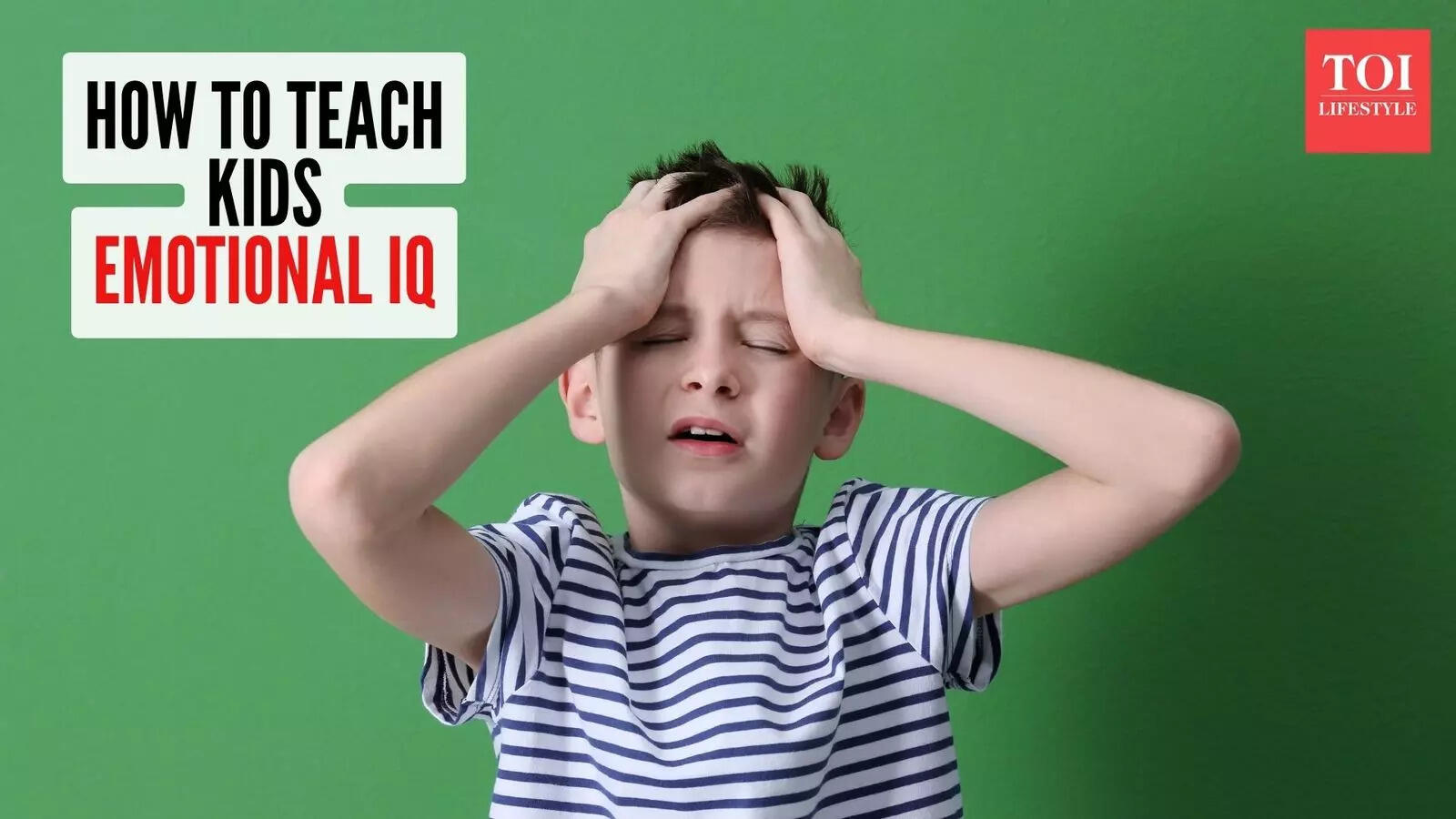 Child psychologist explains how to teach emotional intelligence using ...