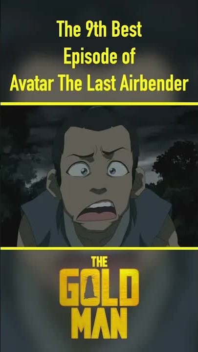 The 9th best episode of Avatar: The Last Airbender #shorts